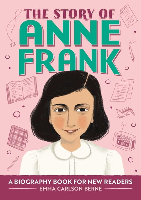 The Story of Biographies: The Story of Anne Frank : An Inspiring ...