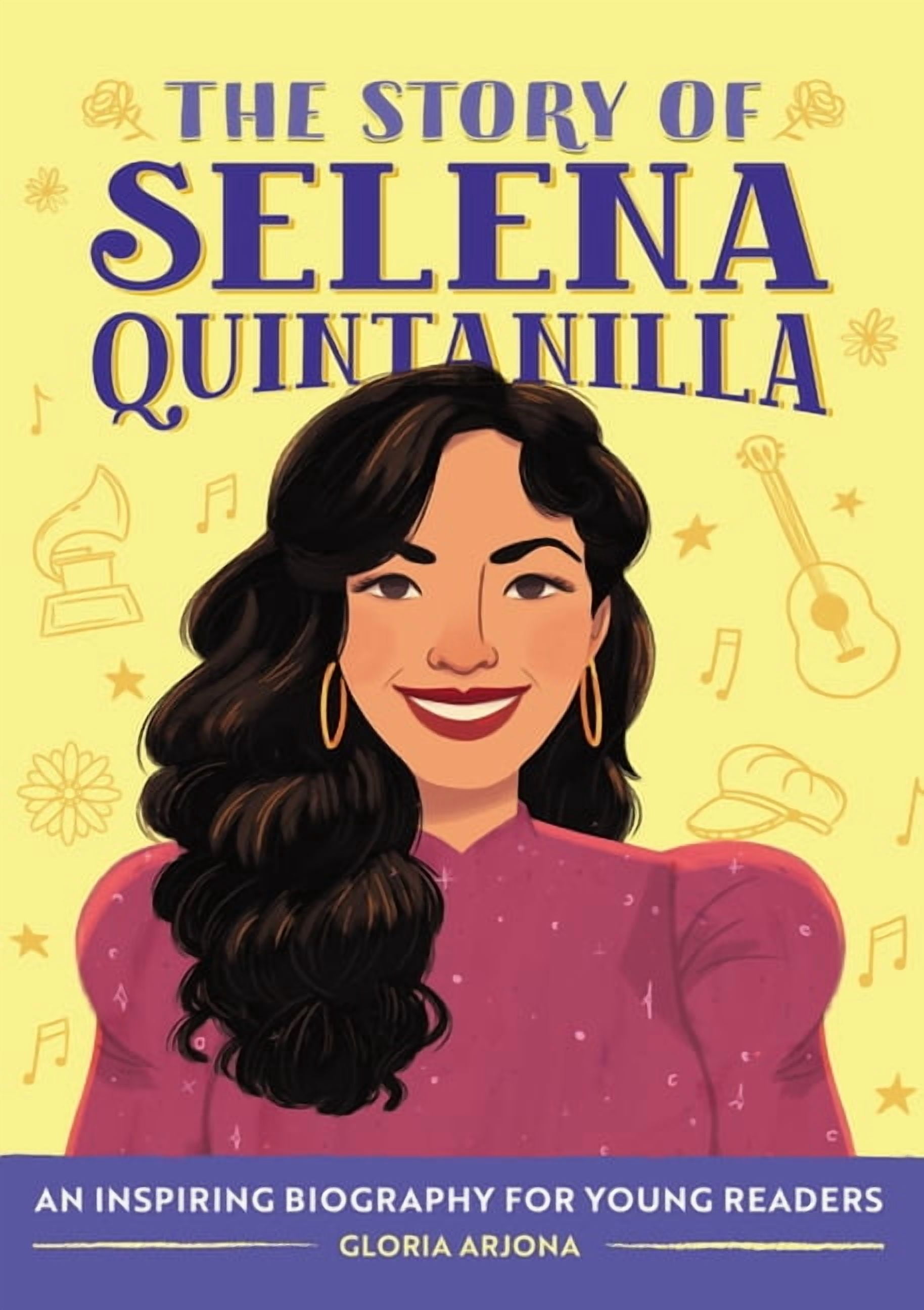 The Story of Biographies The Story of Selena Quintanilla: An Inspiring ...