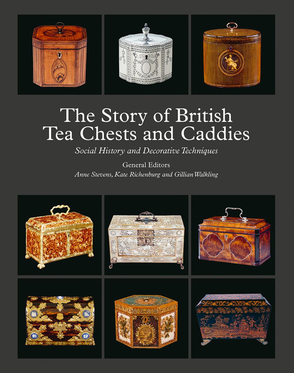 The Story of British Tea Chests and Caddies : Social History and ...