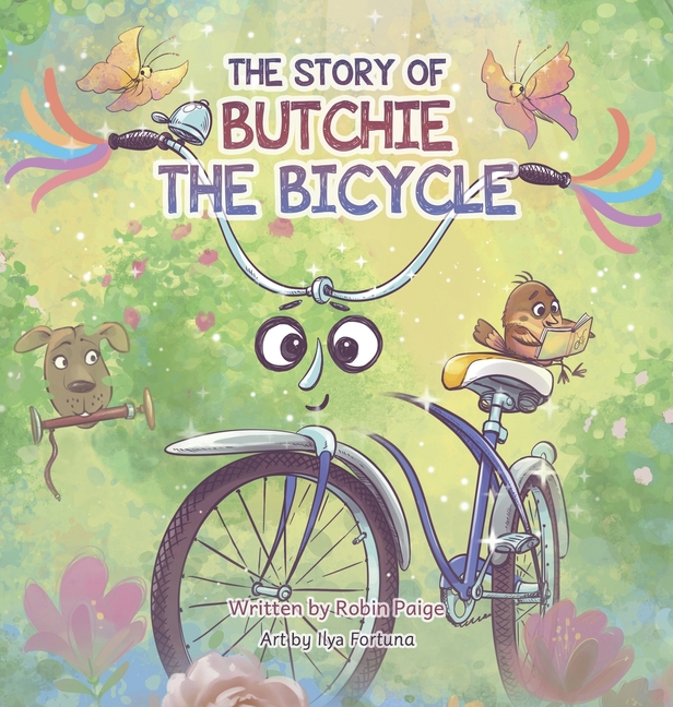 The Story of Butchie the Bicycle, (Hardcover) - Walmart.com