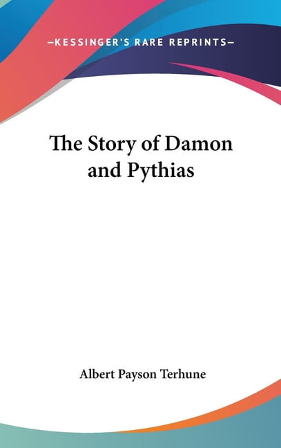 The Story of Damon and Pythias, (Hardcover) - Walmart.com