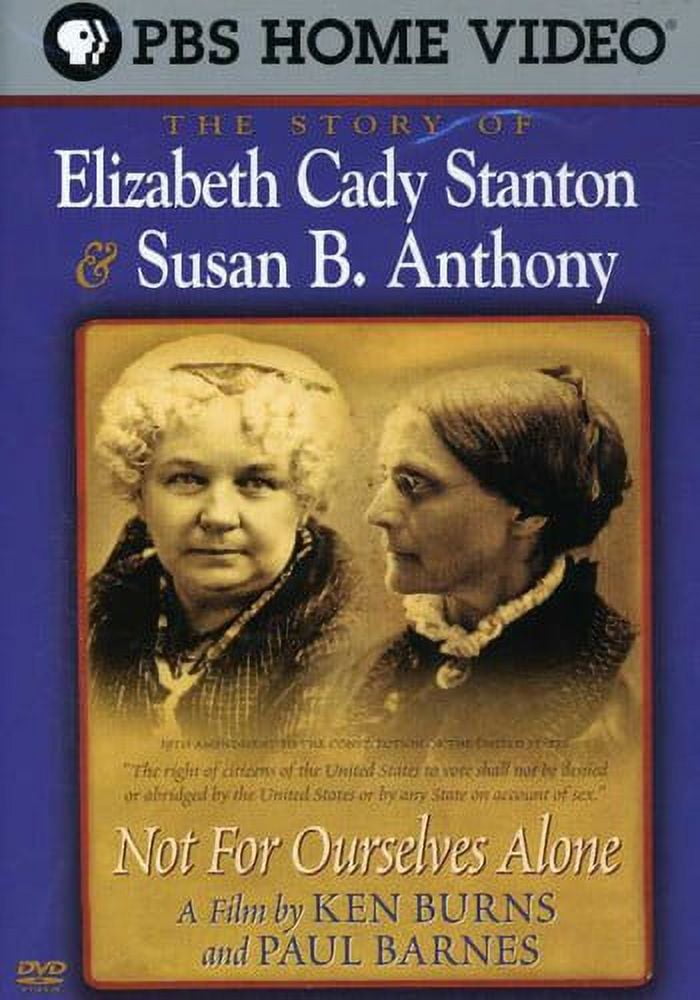 The Story of Elizabeth Cady Stanton & Susan B. Anthony: Not for ...