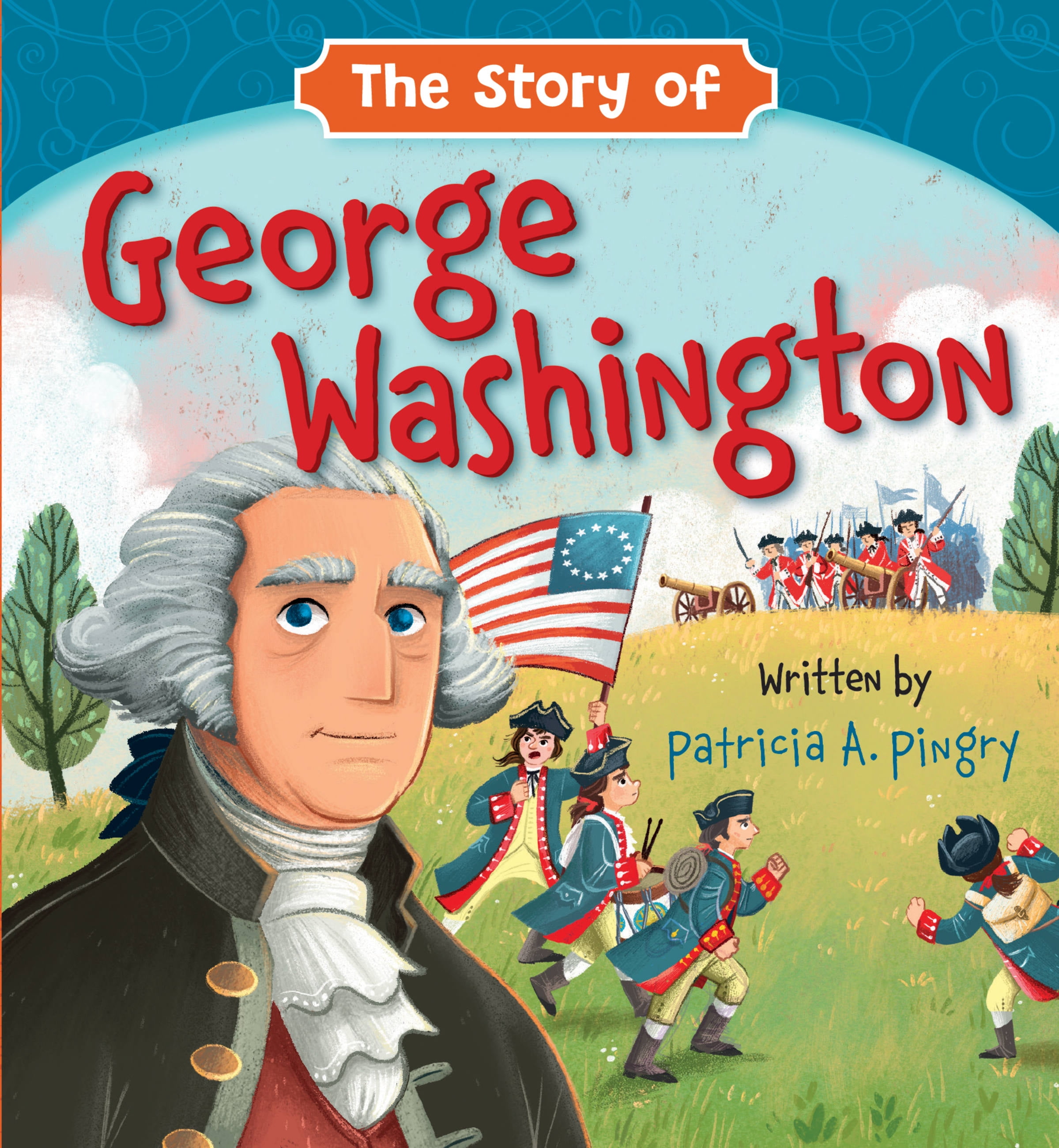 The Story of George Washington (Board book) - Walmart.com