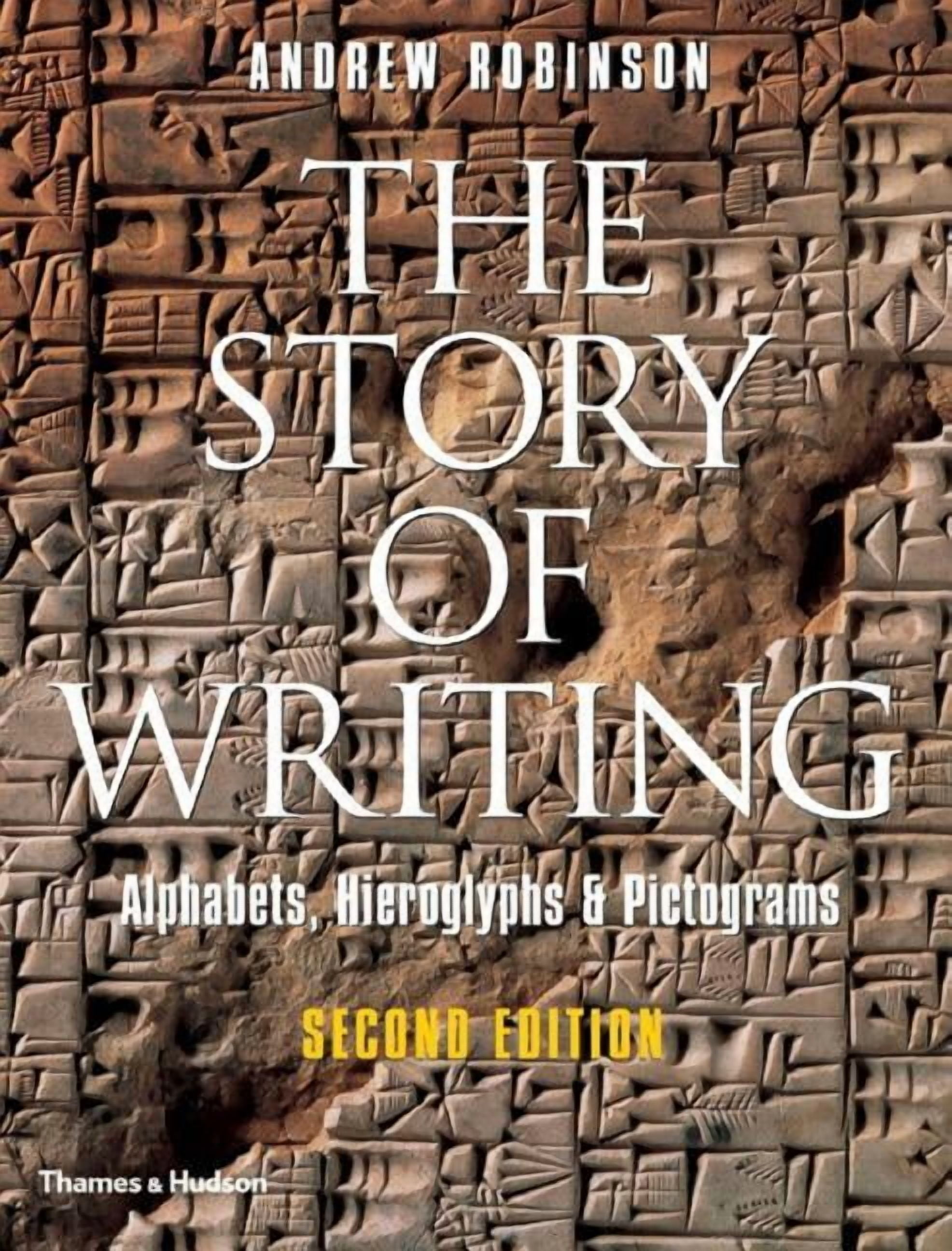 The Story of Writing: Alphabets, Hieroglyphs & Pictograms (Paperback ...