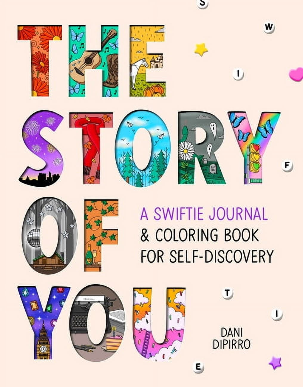 The Story of You: A Swiftie Journal & Coloring Book for Self-Discovery ...