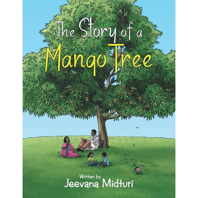 The Story of a Mango Tree - Walmart.com