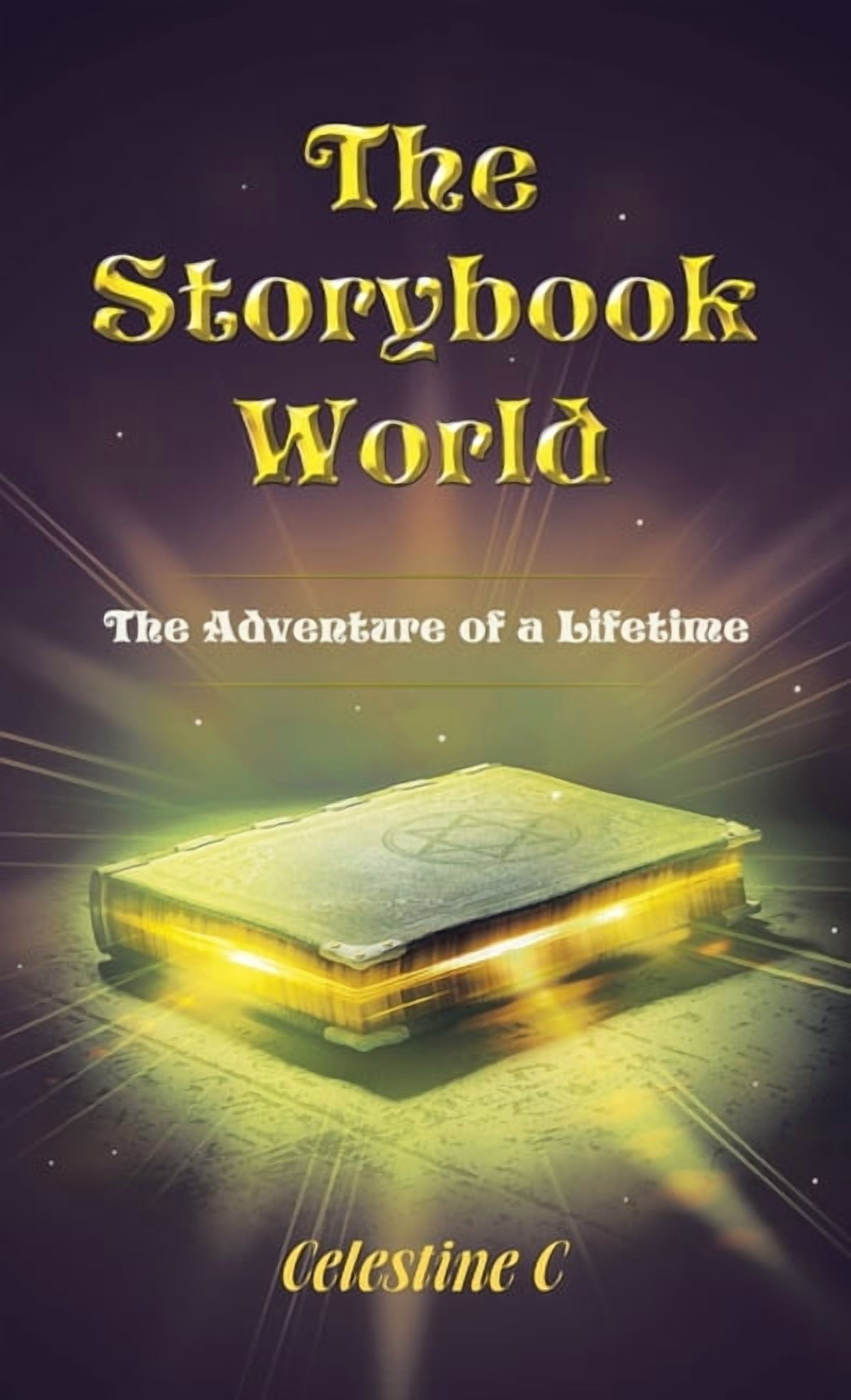 The Storybook World: The Adventure of a Lifetime, (Hardcover) - Walmart ...