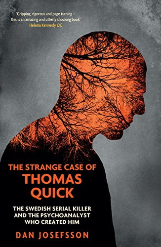 Pre-Owned The Strange Case of Thomas Quick : The Swedish Serial Killer ...