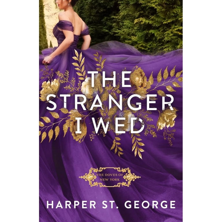 The stranger i wed harper st george 60 photos - Astyledwedding.com