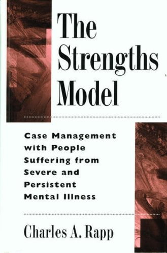 Pre-Owned The Strengths Model: Case Management with People Suffering ...