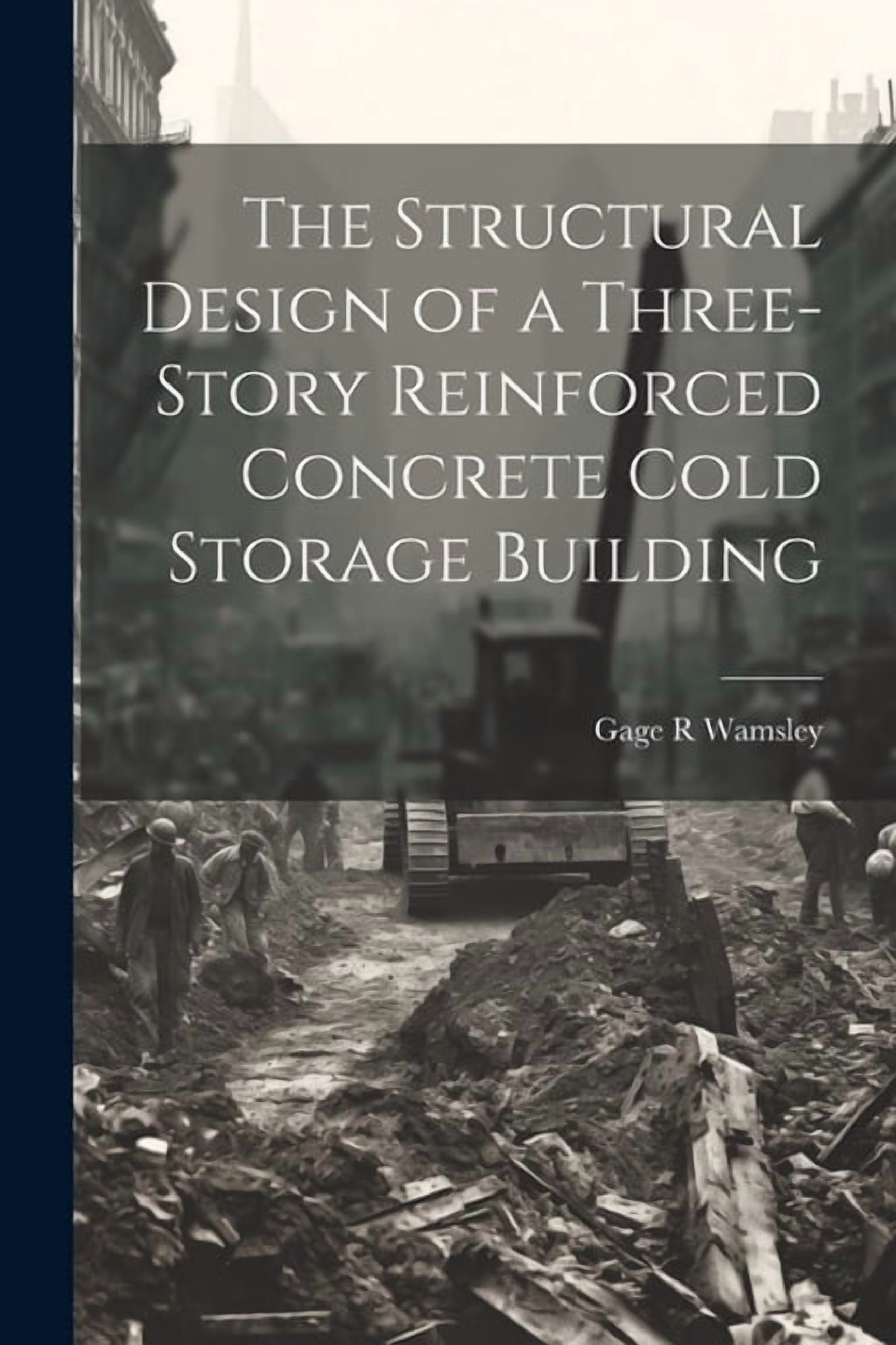 The Structural Design of a Three-story Reinforced Concrete Cold Storage ...