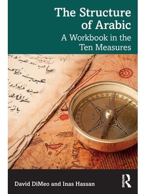 The Structure of Arabic : A Workbook in the Ten Measures - Walmart.com