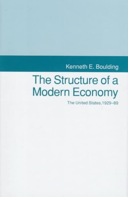 The Structure of a Modern Economy: The United States, 1929-1989 ...