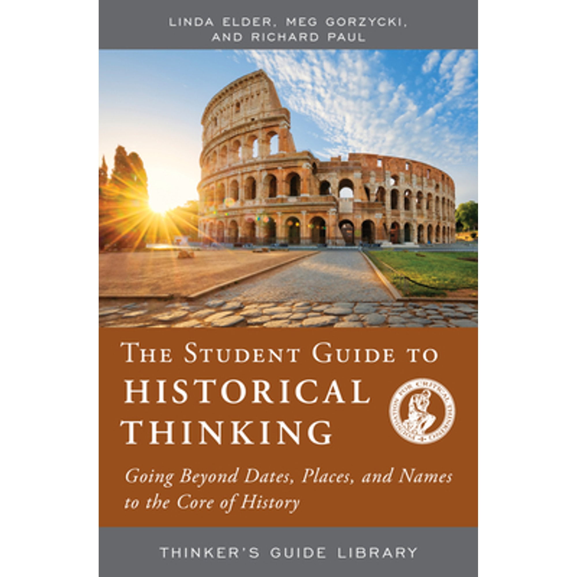 Pre-Owned STUDENT GUIDE TO HISTORICAL THINKING: GOING BEYOND DATES ...