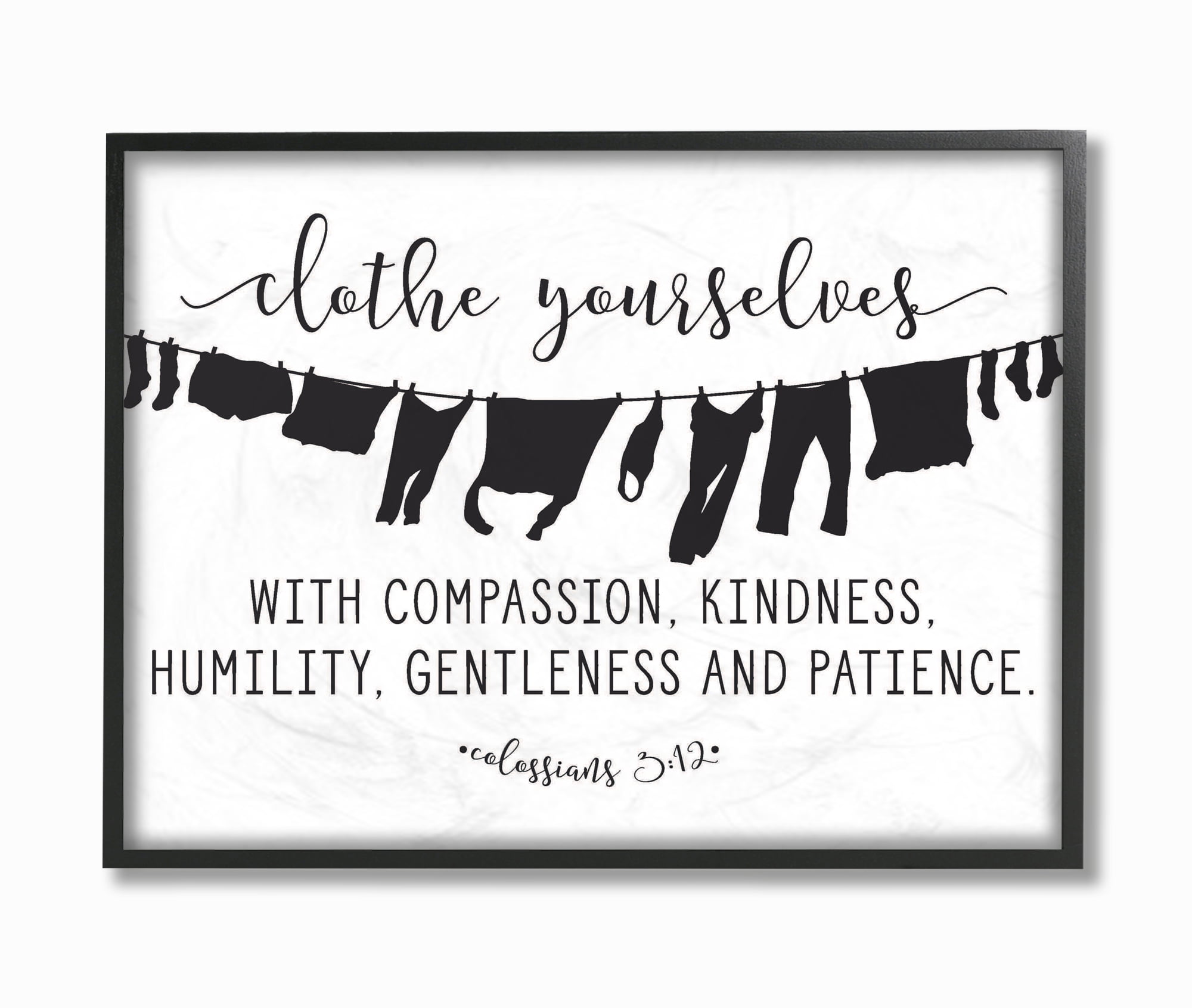 The Stupell Home Decor Collection Clothe Yourselves With Compassion ...