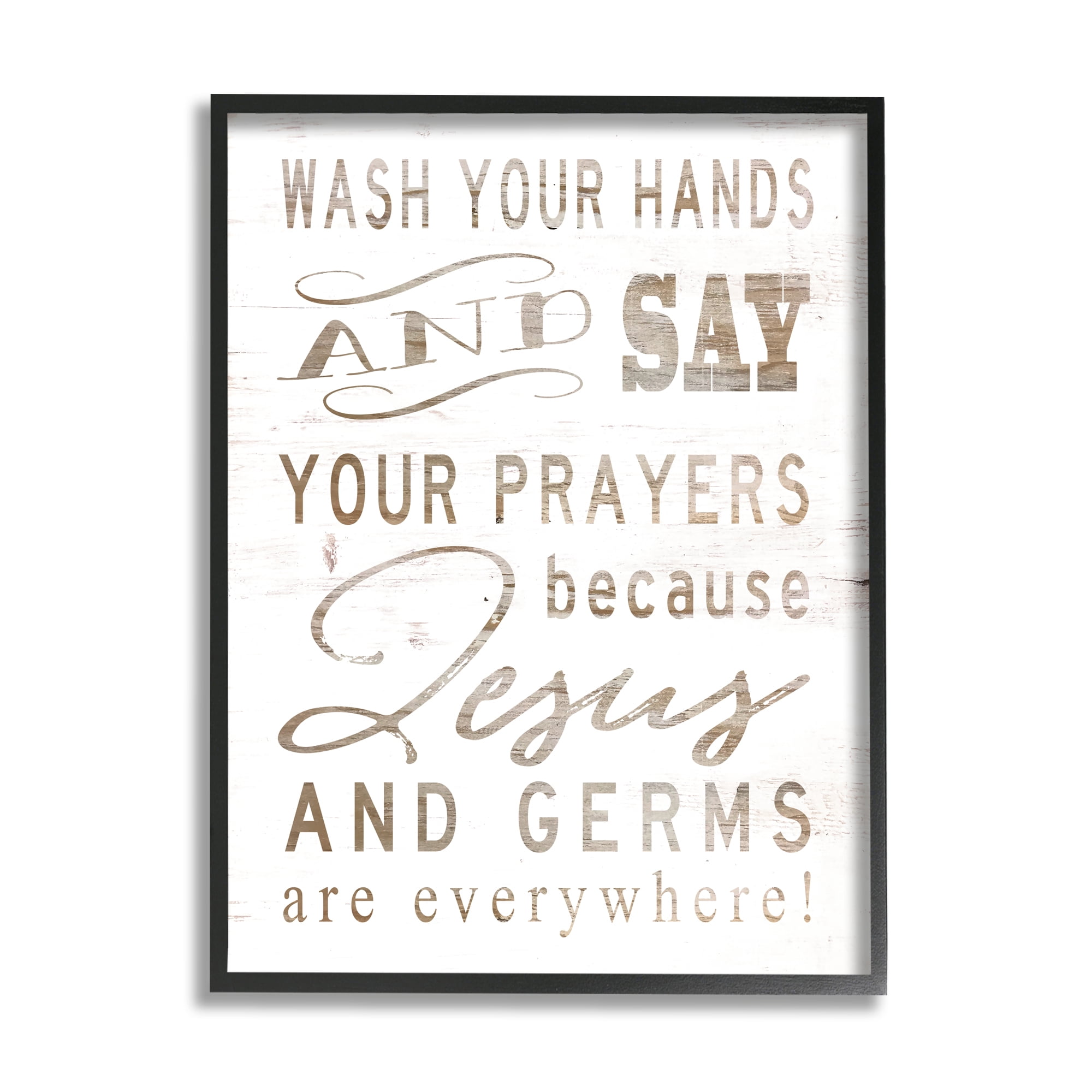 The Stupell Home Decor Collection White Wood Look Jesus And Germs Are ...