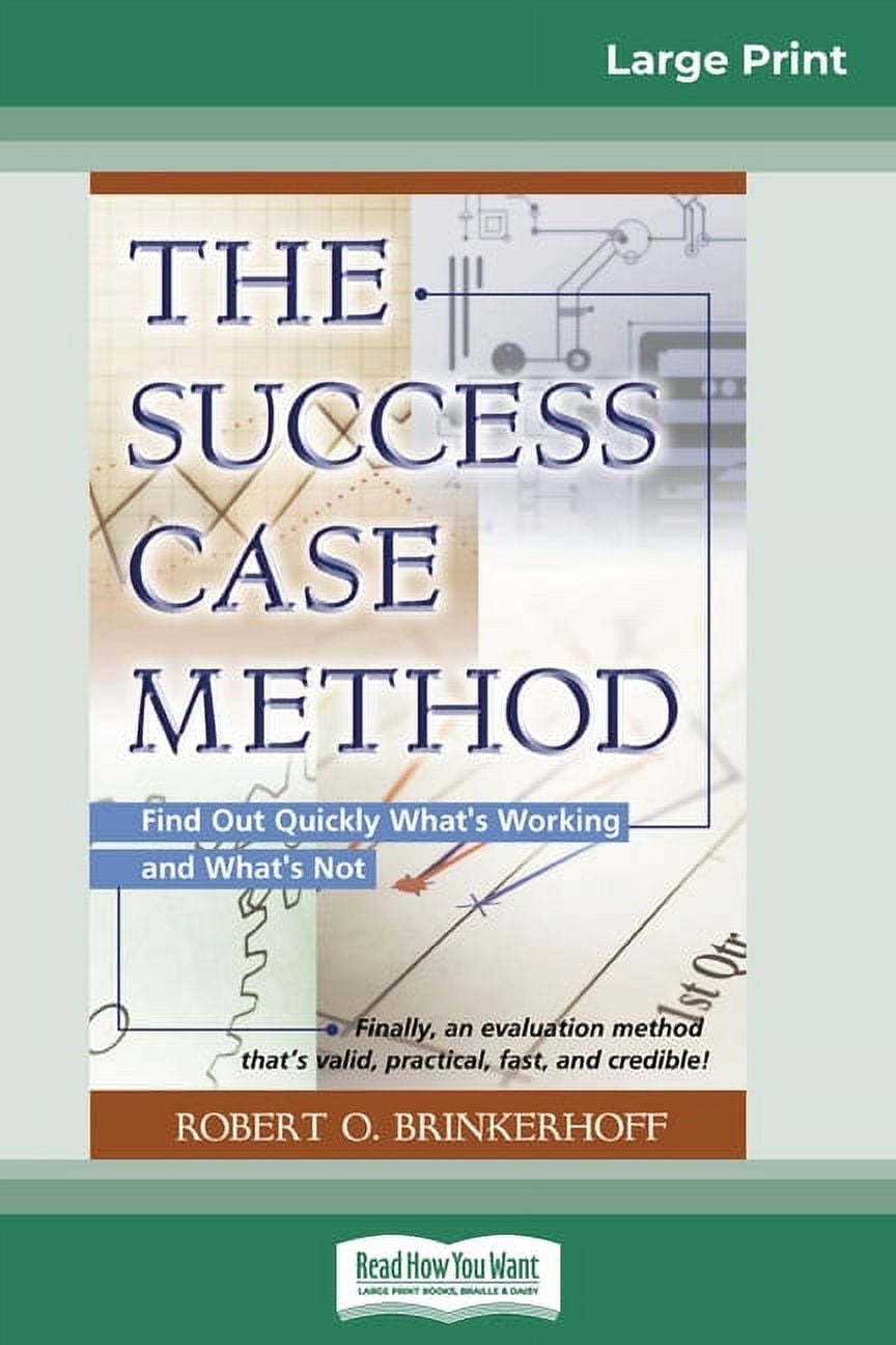The Success Case Method (16pt Large Print Edition), (Paperback ...