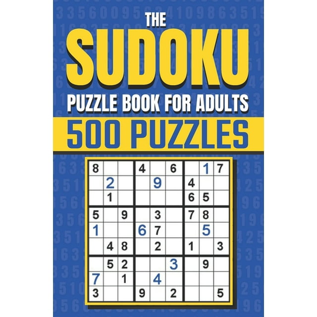 The Sudoku Puzzle Book for Adults : Sudoku Activity Book with Over 500 ...
