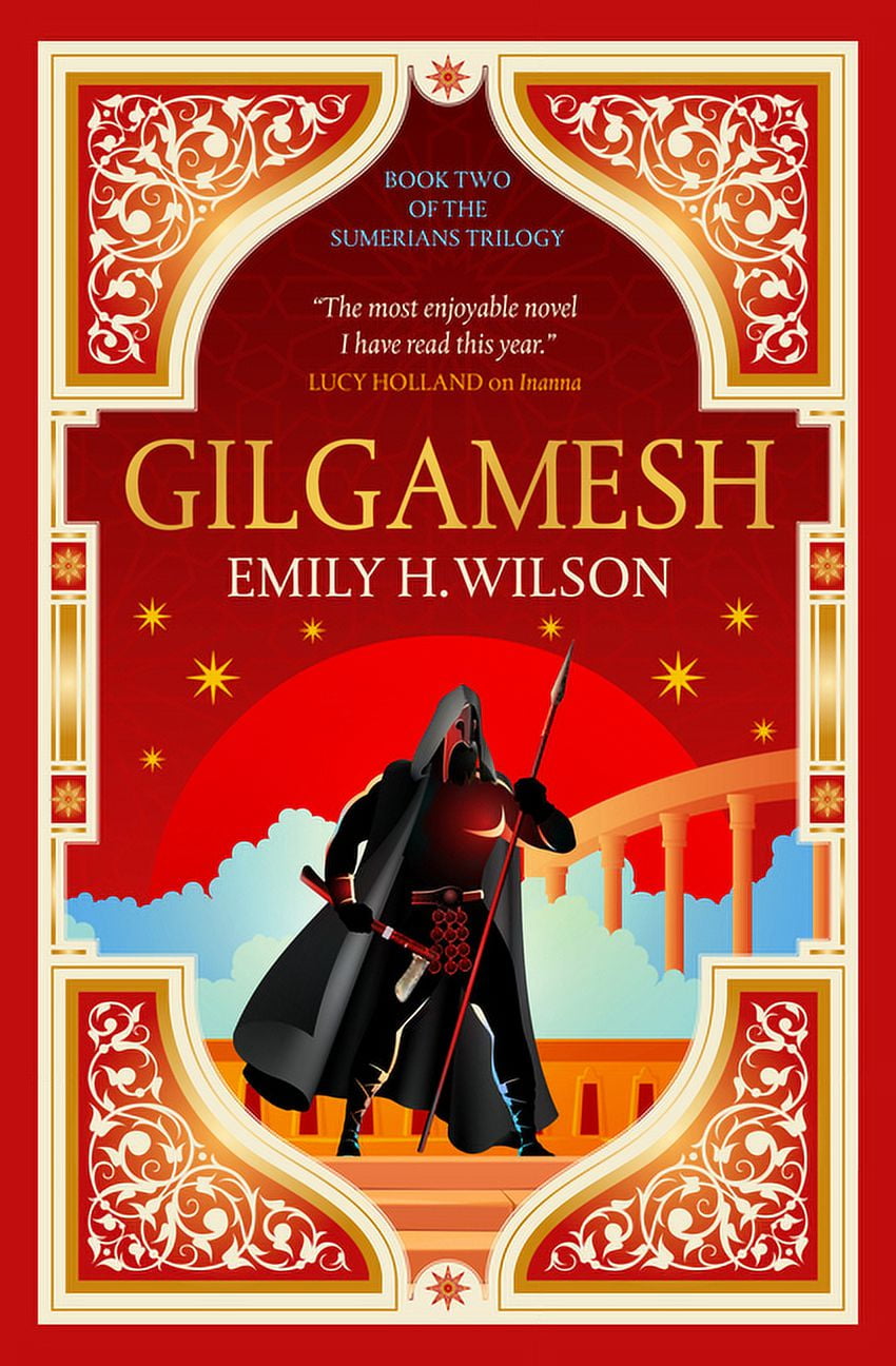 The Sumerians Trilogy Gilgamesh: The Sumerians Trilogy, (Paperback ...