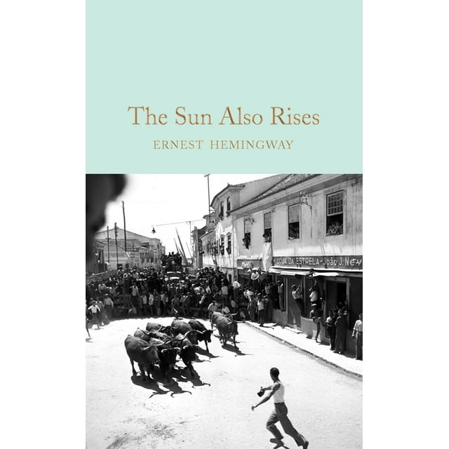 The Sun Also Rises (Hardcover) - Walmart.com