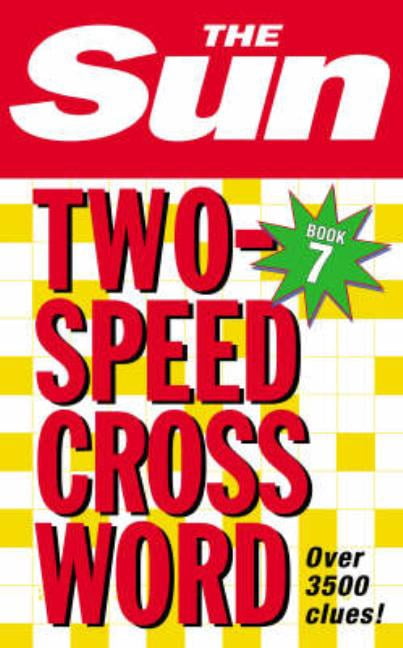 The Sun Two-Speed Crossword Book 7: 80 two-in-one cryptic and coffee ...