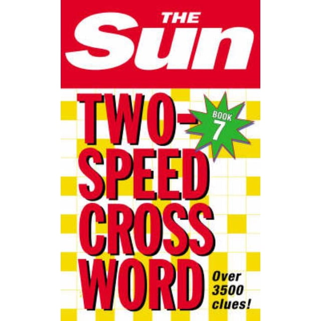 The Sun Two-Speed Crossword Book 7: 80 two-in-one cryptic and coffee ...