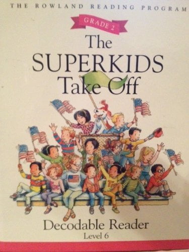 Pre-Owned The Superkids Take Off Grade 2 Decodable Reader Level 6 ...