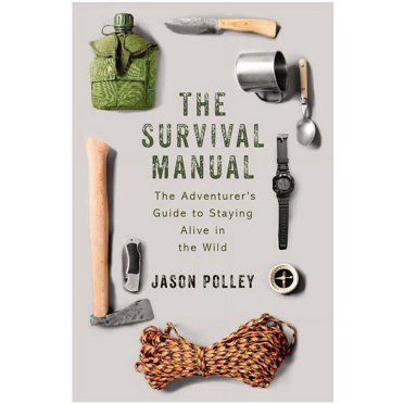 The Ultimate Survival Manual (Outdoor Life Extreme Edition) : Modern ...
