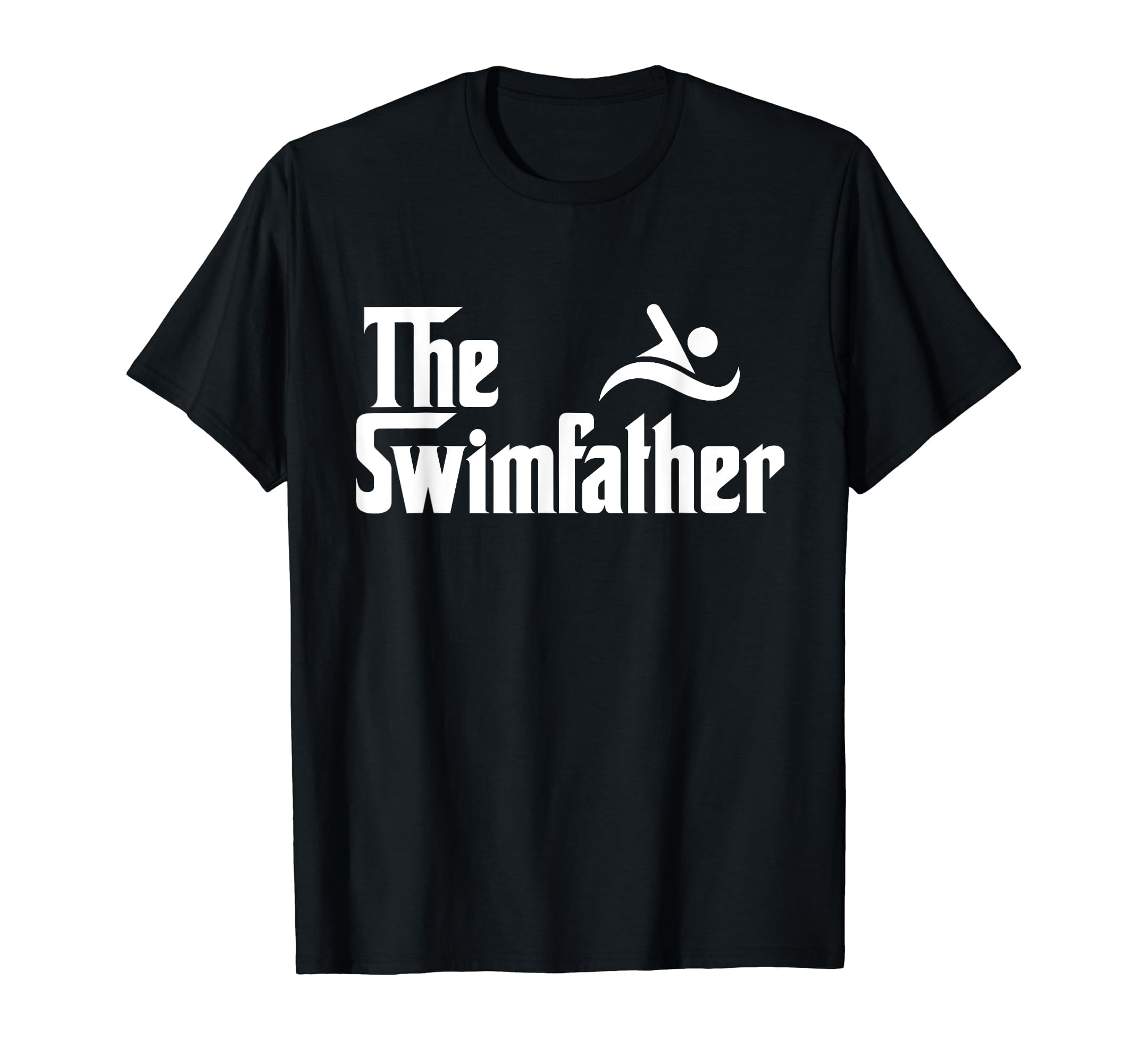 The Swim Father Funny Swimming Swimmer T Shirt Gift - Walmart.com