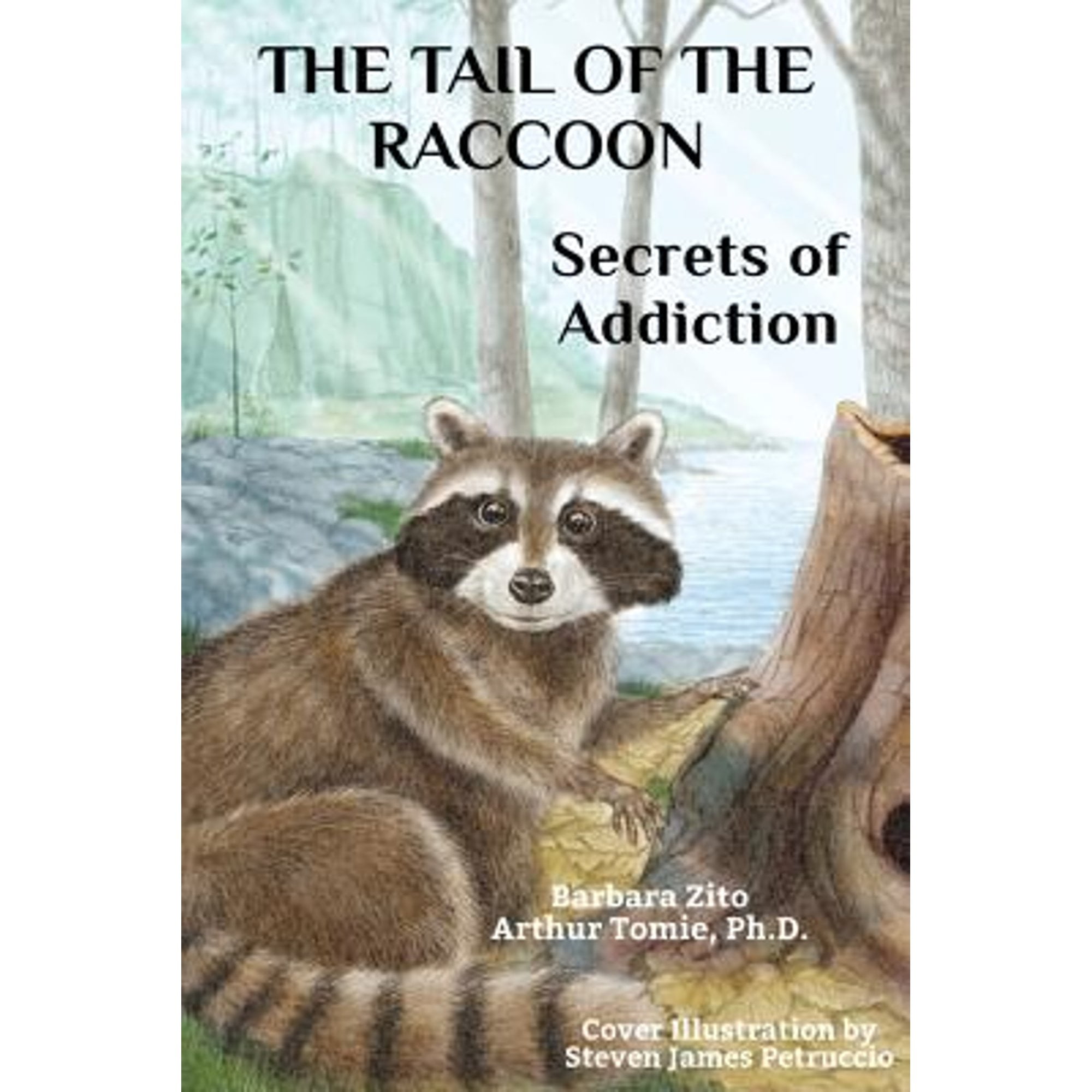 Pre-Owned The Tail of the Raccoon, Part I : Secrets Addiction Volume 1 ...