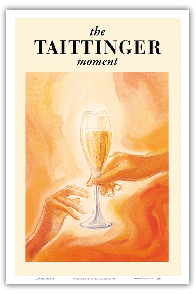 The Taittinger Moment - Champagne Glass - Vintage Advertising Poster c ...