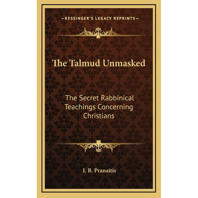 The Talmud Unmasked (Hardcover) - Walmart.com