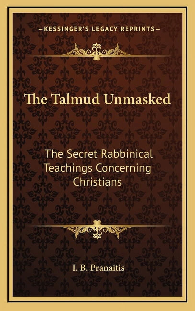 The Talmud Unmasked (Hardcover) - Walmart.com