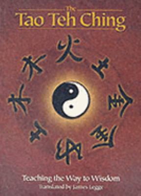 Pre-Owned The Tao Teh Ching: Teaching the Way to Wisdom (Paperback ...