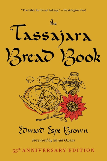 The Tassajara Bread Book, (Paperback) - Walmart.com