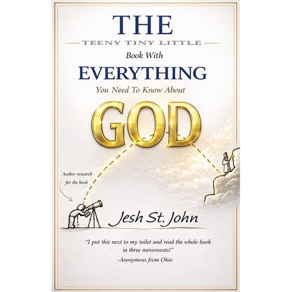 The Teeny Tiny Little Book with Everything You Need to Know About God ...