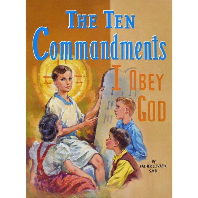 The Ten Commandments : I Obey God (Other book format) - Walmart.com
