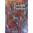 The Terrible Tuesday (Hardcover) - Walmart.com