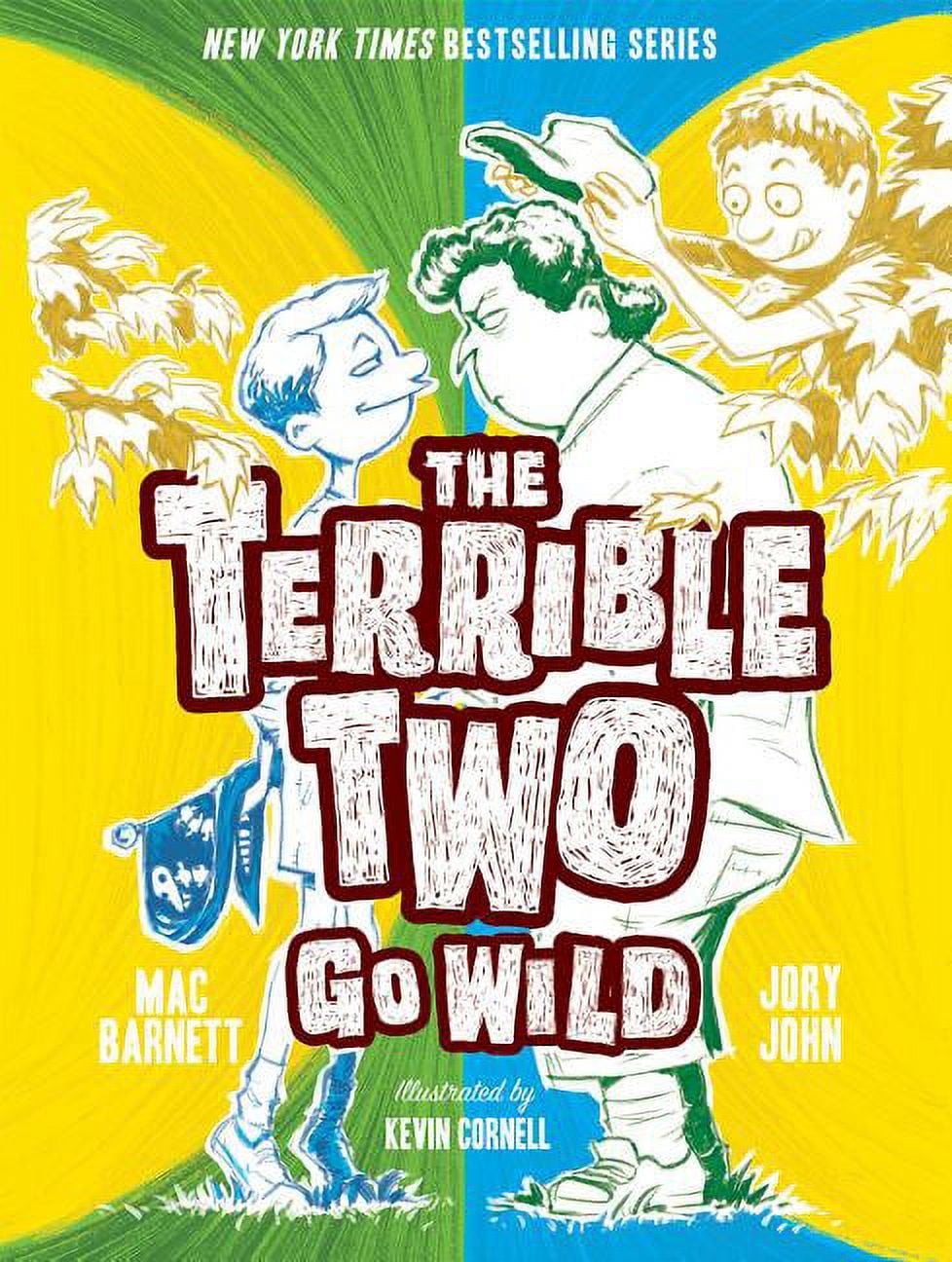 Terrible Two The Terrible Two Go Wild, (Paperback) - Walmart.com