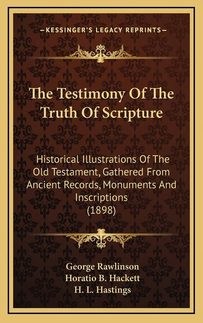 The Testimony Of The Truth Of Scripture (Hardcover) - Walmart.com