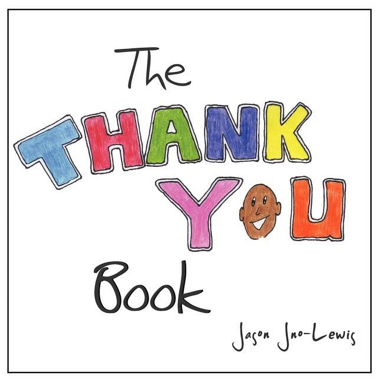 The Thank You Book: A Thank-You Goes a Long Way - Walmart.com