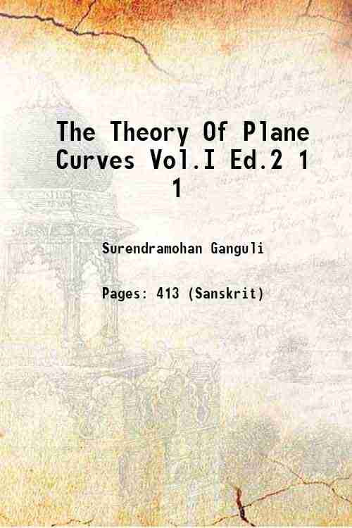 The Theory Of Plane Curves Vol.I Ed.2 Volume 1 1925 [Hardcover ...