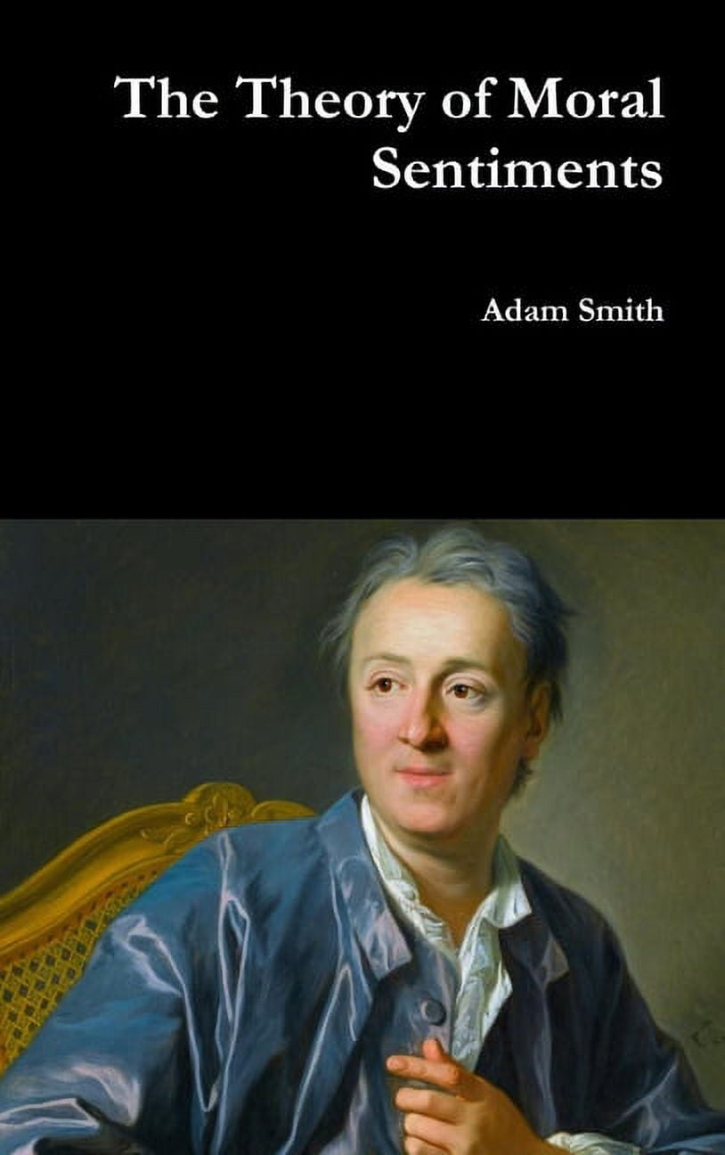 The Theory of Moral Sentiments, (Hardcover) - Walmart.com