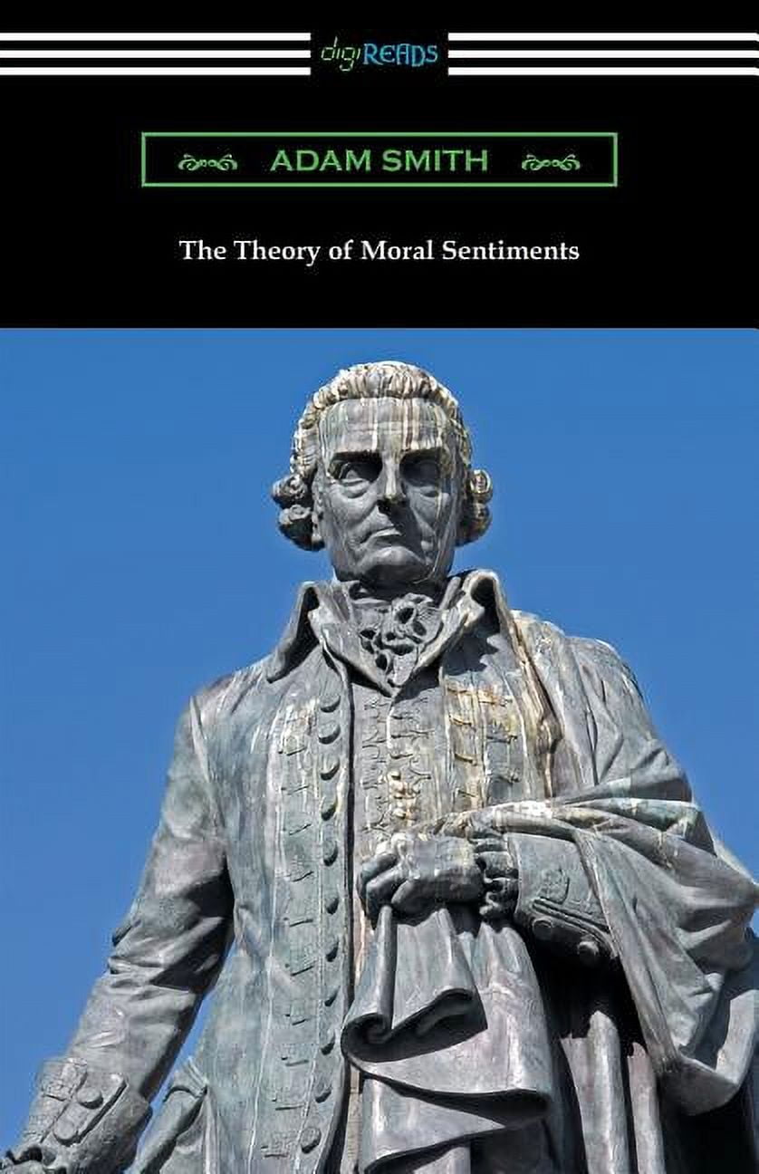 The Theory of Moral Sentiments (Paperback) - Walmart.com