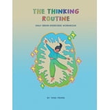 The Thinking Routine: Daily Brain Exercises Workbook, (Paperback ...