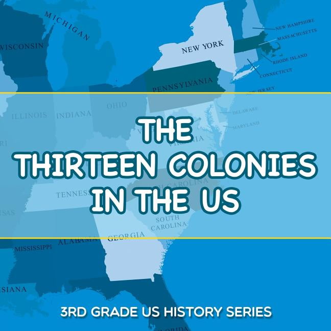 13 Us Colonies