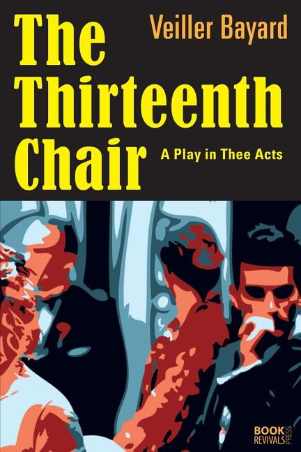 The Thirteenth Chair, (Paperback) - Walmart.com