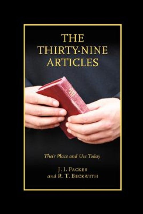 The Thirty-Nine Articles: Their Place and Use Today - Walmart Business ...