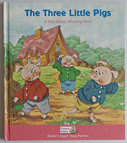 Pre-Owned The Three Little Pigs - A Tale About Working Hard (Reader's ...