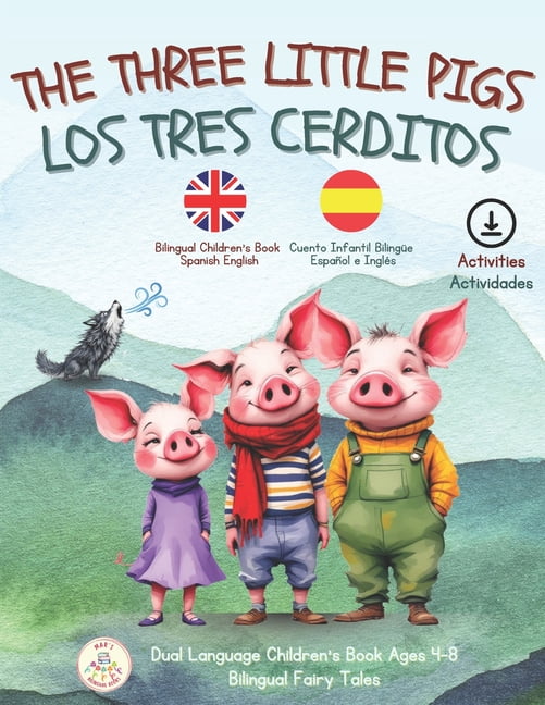 Spanish English Fairy Tales The Three Little Pigs Los Tres Cerditos ...